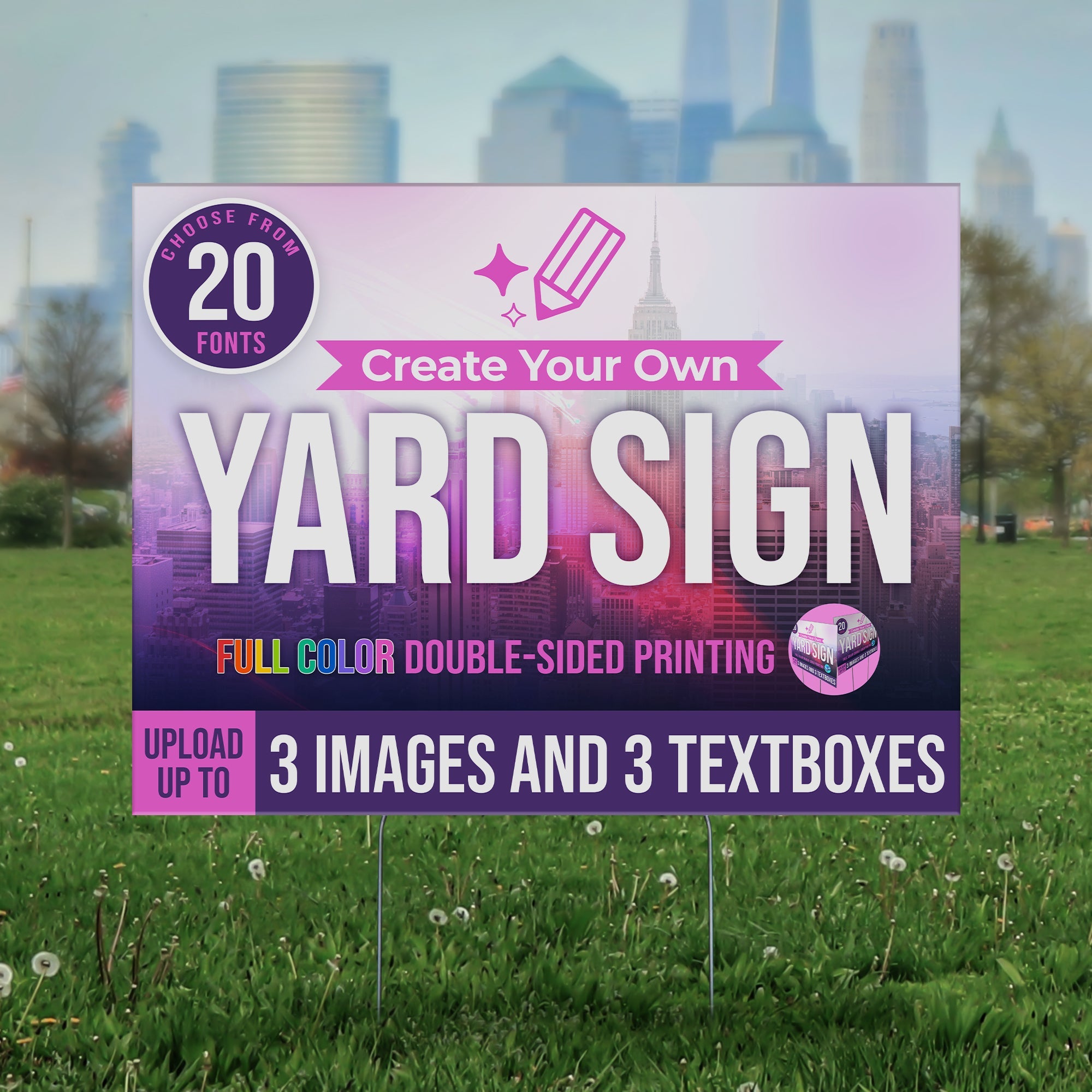 300 Pack Custom Yard Signs – Basic Fundamentals